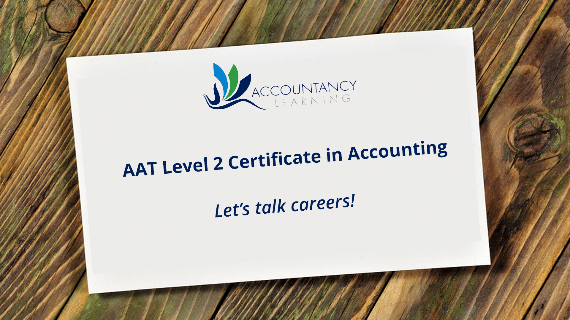 AAT Level 2 Certificate in Accounting - what's next? - Accountancy Learning